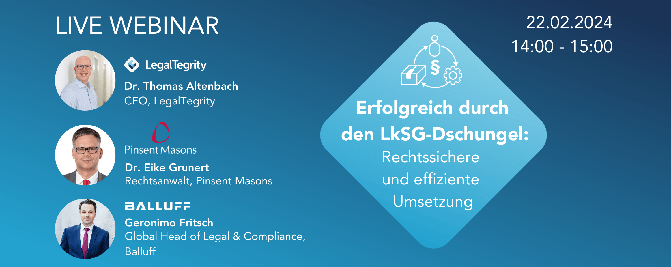 LegalTegrity Webinar: Erfolgreich durch den LkSG-Dschungel 22.02.2024